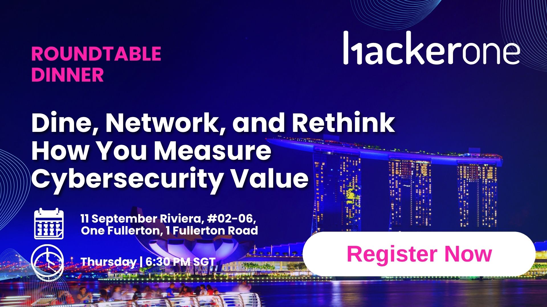 Hackerone singapore roundtable 2025 - CybersecAsia